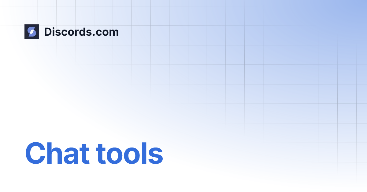 Chat tools | Discords.com